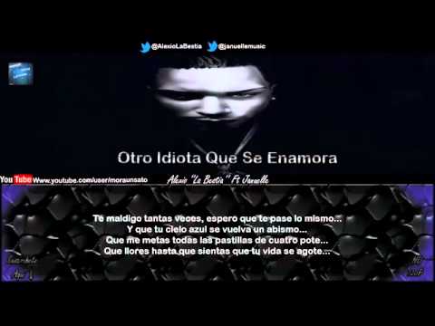 Otro Idiota Q Se Enamoro - Alexio La Bestia Lirica