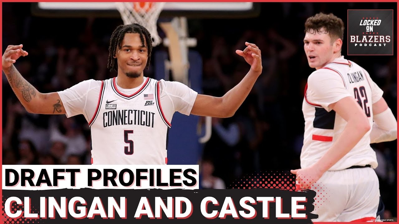 Scouting UConn NBA Draft Prospects Donovan Clingan, Stephon Castle ...