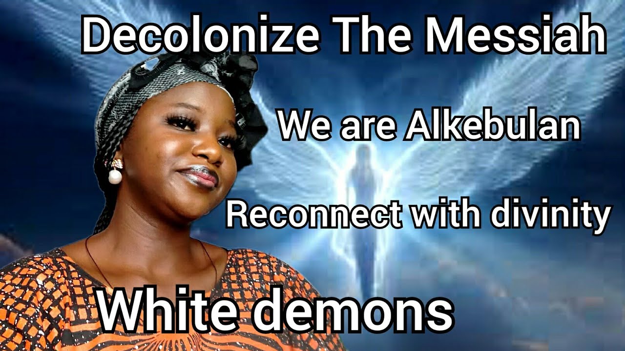 Decolonize GOD, Decolonize Humanity. - YouTube