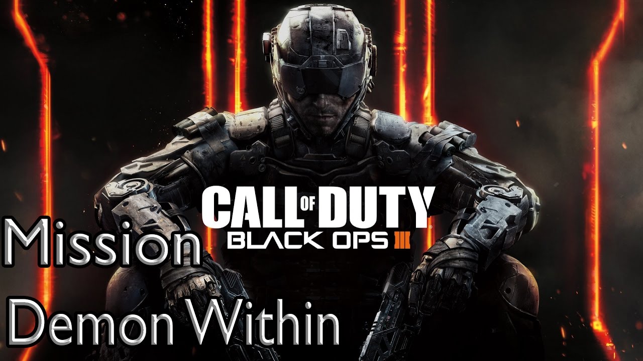 Call of Duty Black Ops 3 Mission Demon Within - YouTube