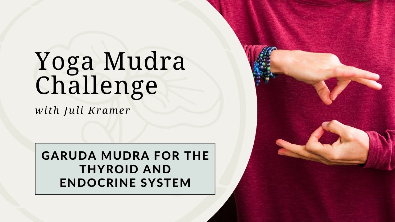 Garuda Mudra for THYROID & HORMONE HEALTH | Day 15 Yoga Mudra Challenge ...