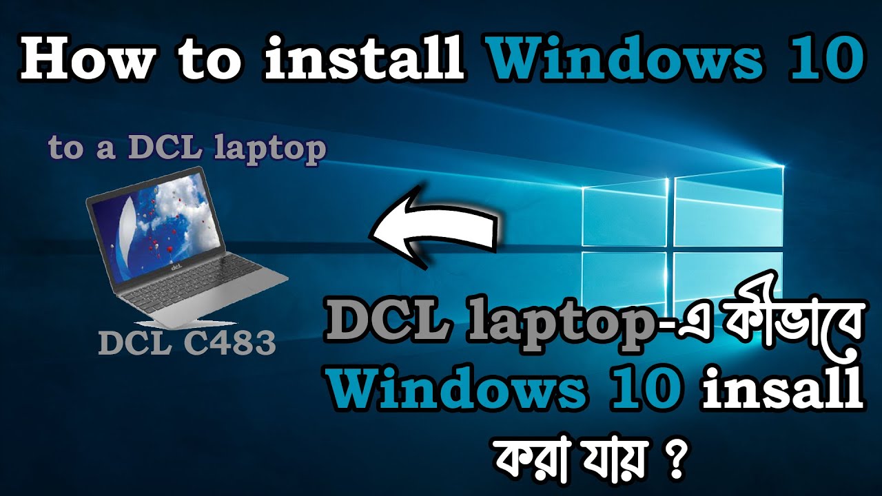 How to install Windows 10 on & what is the boot menu key of DCL laptops ...