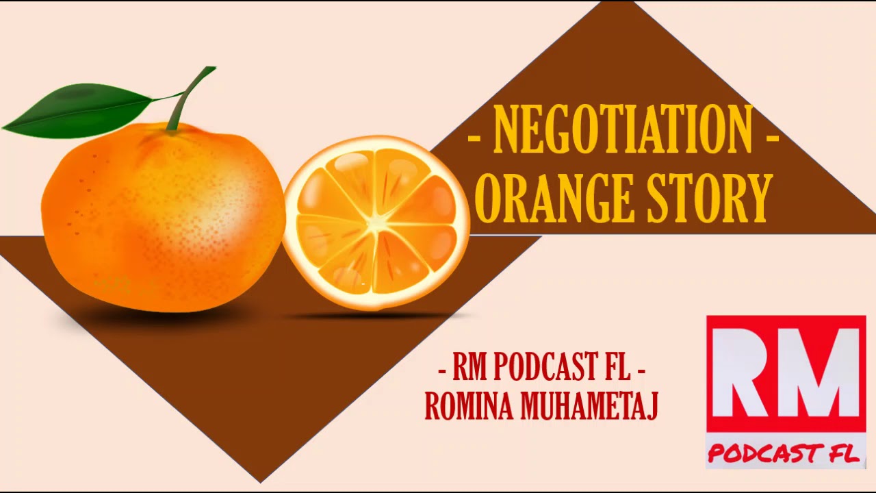#9 NEGOTIATIONS - ORANGE STORY - YouTube