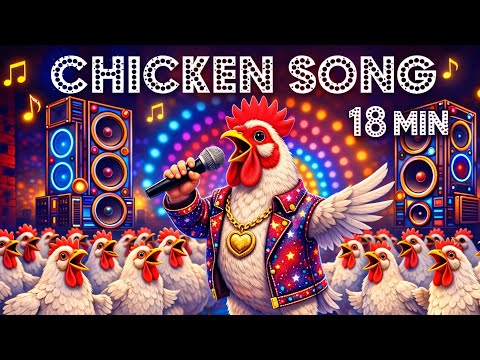 J. Geco - CHICKEN SONG For 18 Minutes Straights | The hens song & Chicken Dance Song Video 2026