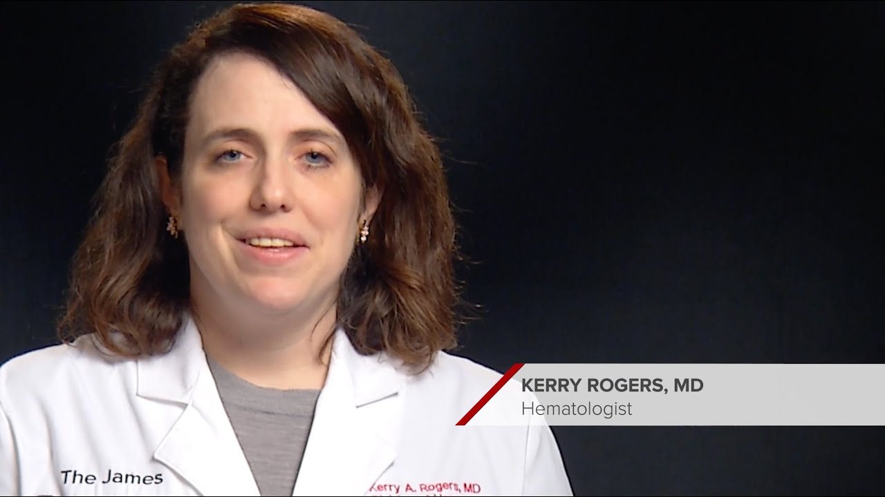 Meet Kerry Rogers, MD, Hematologist at the OSUCCC – James - YouTube