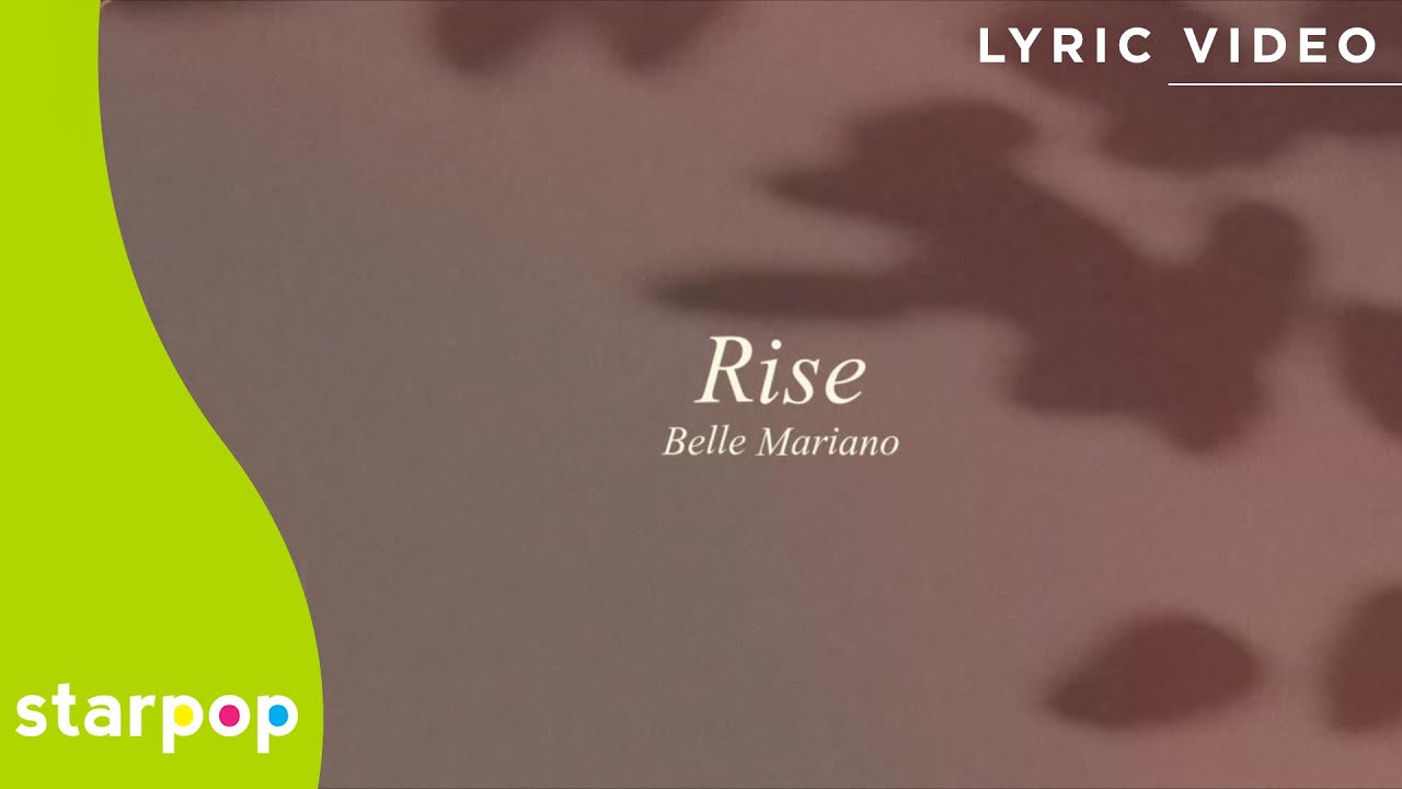 Rise - Belle Mariano (Lyrics) - YouTube Music