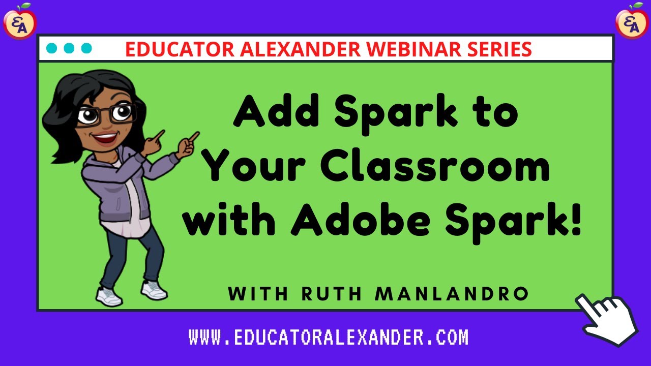 Add Spark to Your Classroom with Adobe Spark with Ruth Manlandro - YouTube