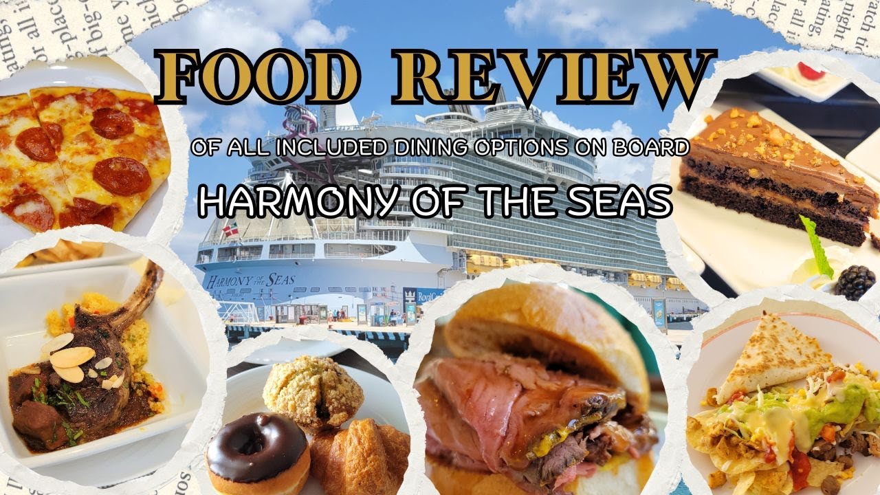 How's the COMPLIMENTARY food on Harmony of the Seas? Here's my review ...