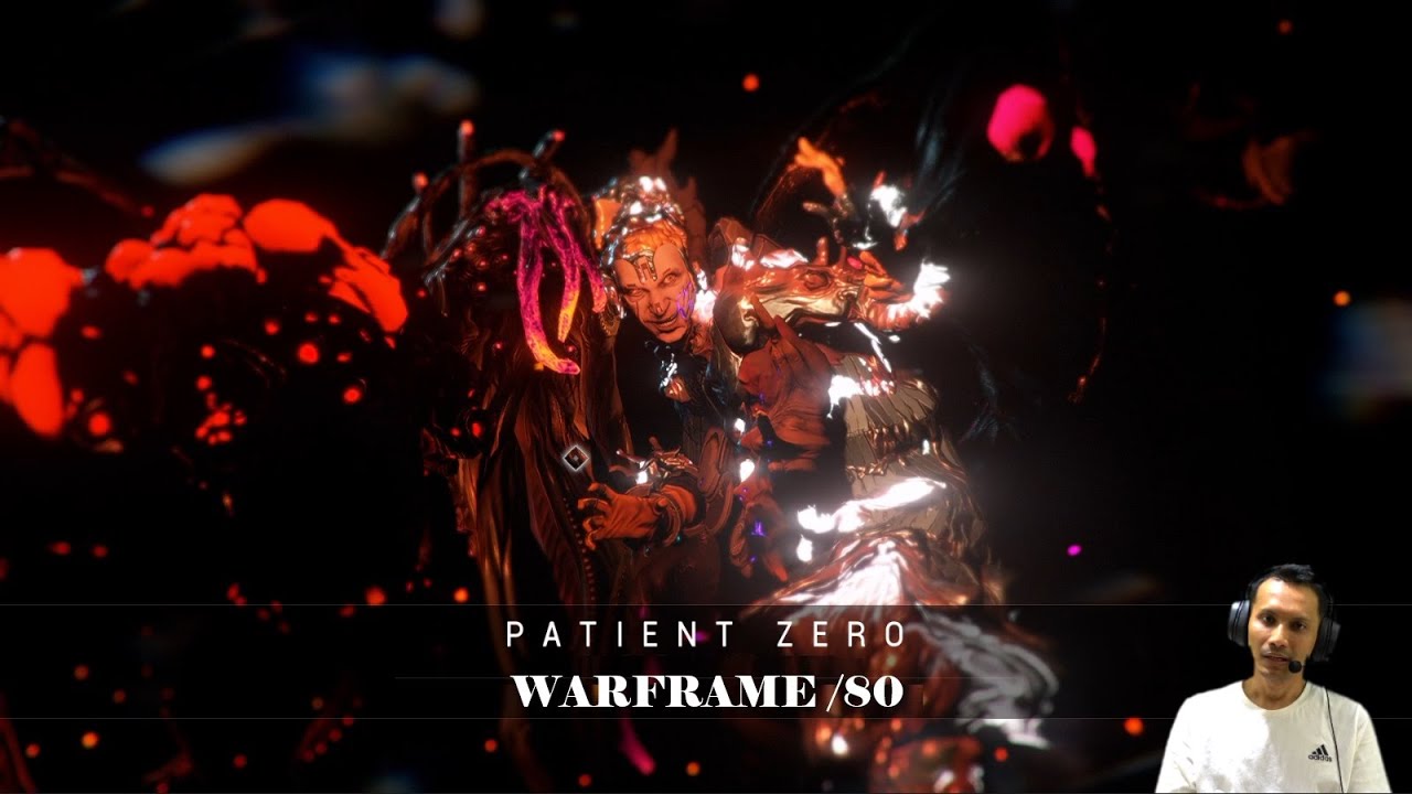 WARFRAME (Part 80) - Patient Zero II - YouTube
