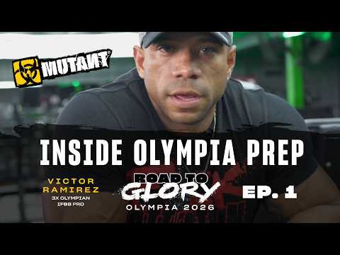 Road to Glory: Olympia 2026 | Victor Ramirez EP1 | Inside Mr. Olympia Prep