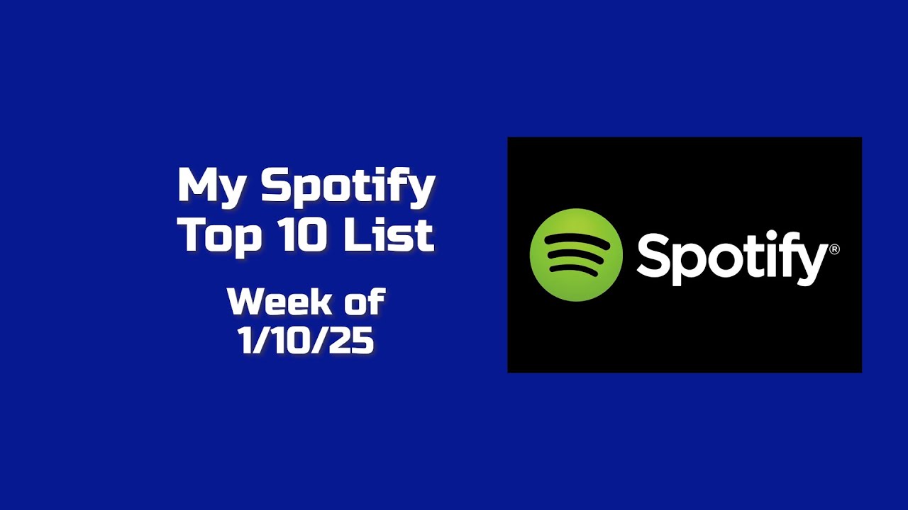 My Spotify Top 10 Chart | Week of 25 01 10 - YouTube