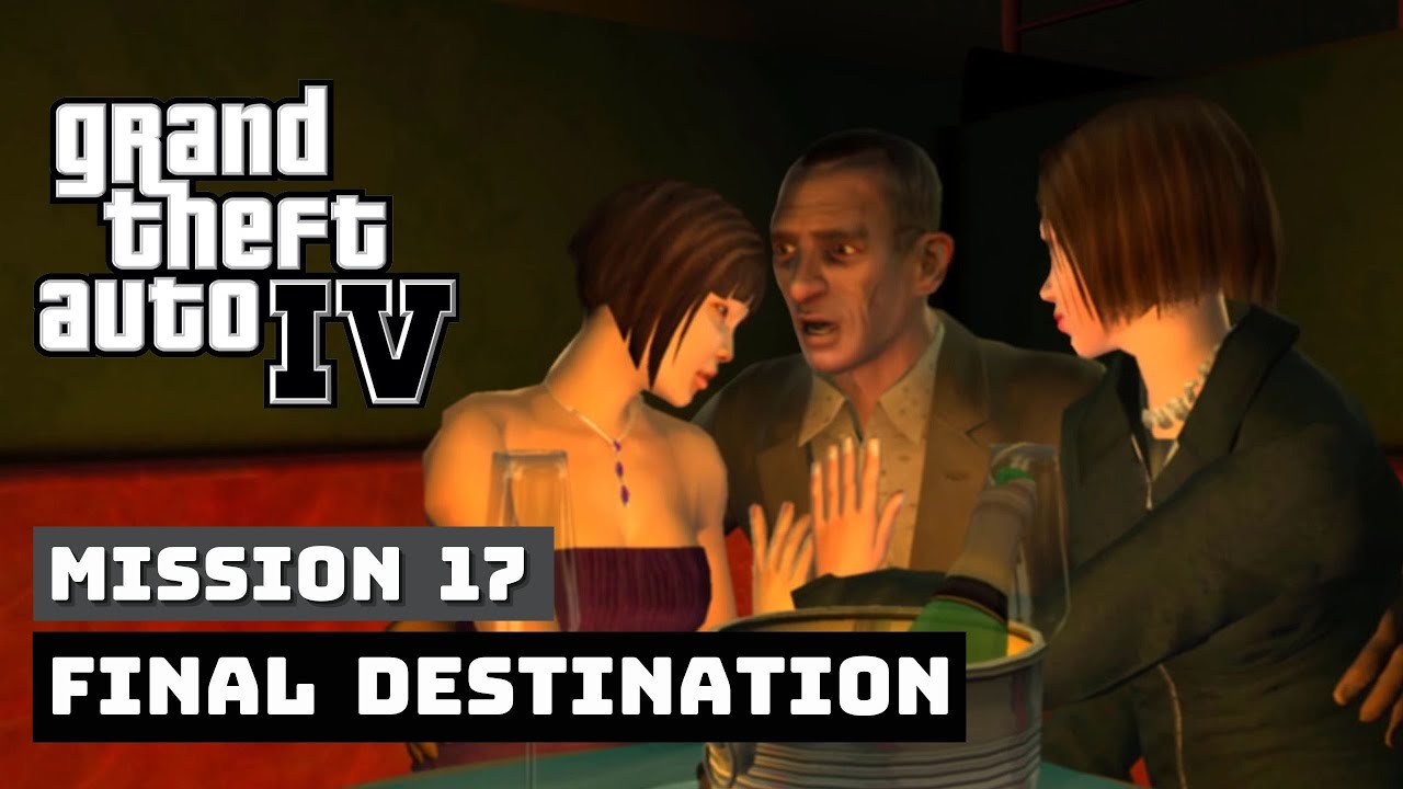 Final Destination | Mission 17 - GTA 4 | Realistic Graphics Mod 4K ...