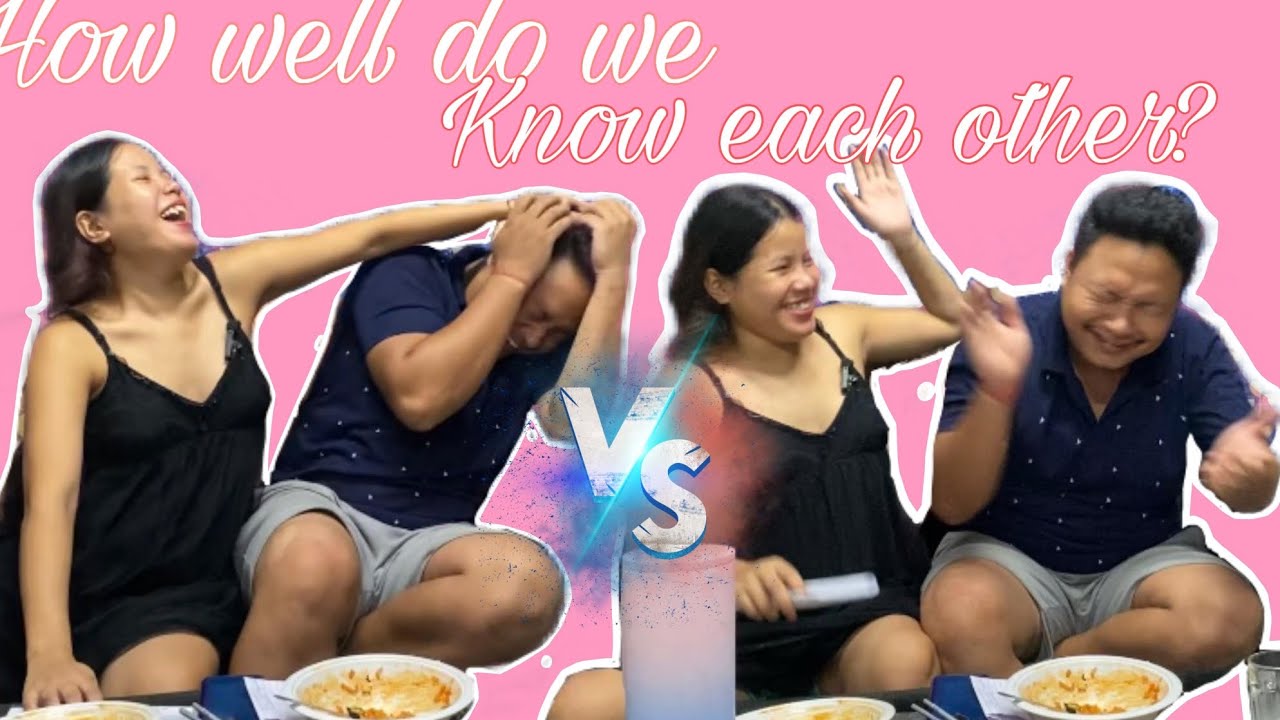How well do we know each other? Challenge video🤛 - YouTube
