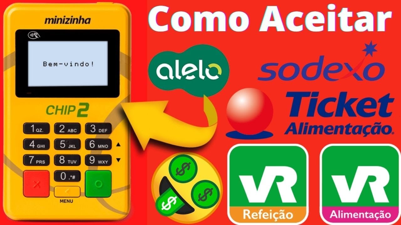 Como Aceitar Vale Alimentação e Refeição na Minizinha Chip 2 como ...