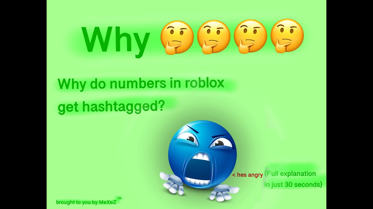 Why do numbers get hash tagged in roblox? - YouTube