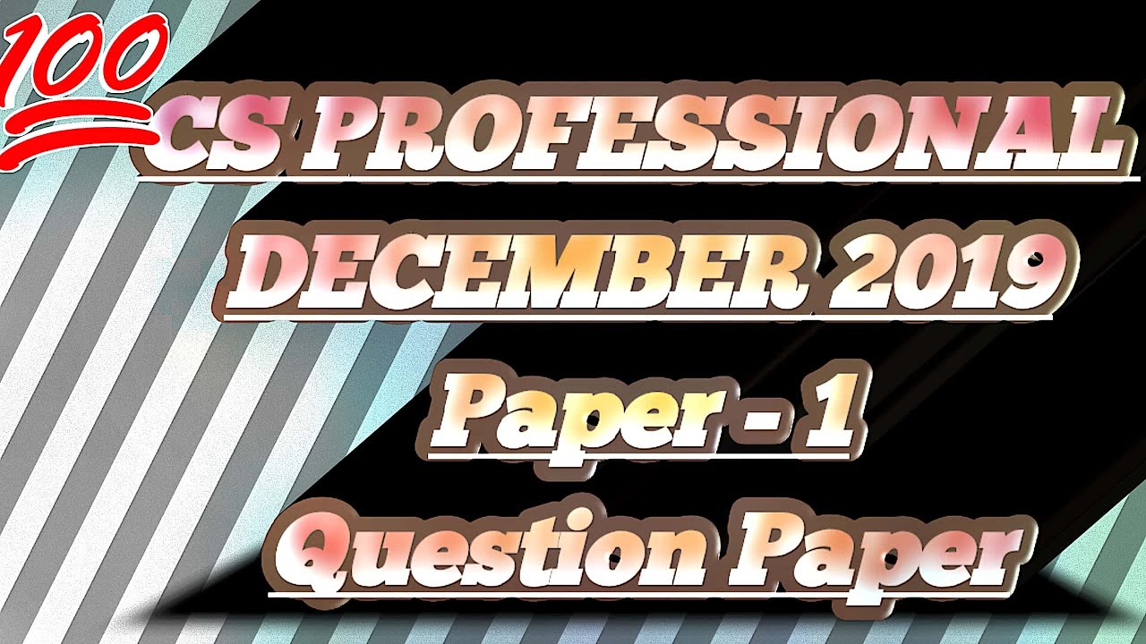CS Professional Paper - 1 Governance, Risk Management, Compliances and ...