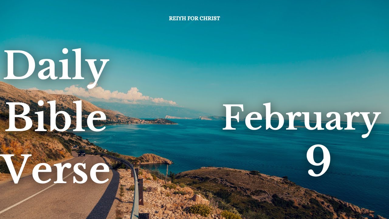 Daily Bible Verse | February 9 | Reiyh For Christ - YouTube