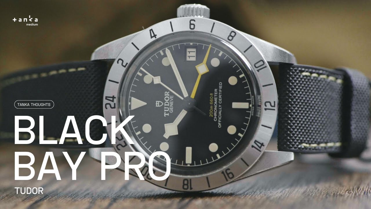 AFFORDABLE EXPLORER 2?! Tudor Black Bay Pro | Tanka Thoughts - YouTube