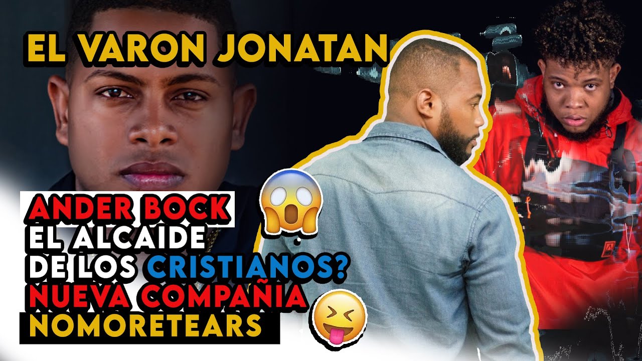 EL VARON JONATAN HABLA Y DICE QUE @anderbock ES EL ALCAIDE DE LOS ...