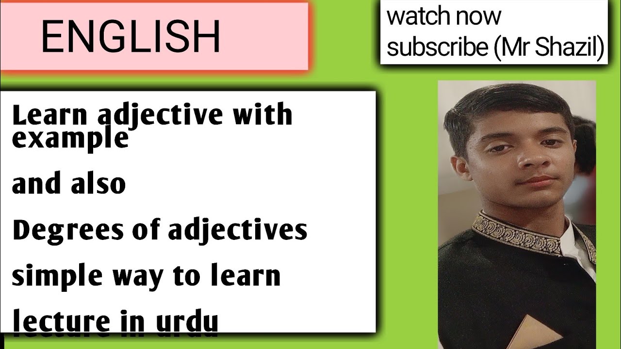 Adjective and degrees of adjectives with example|simple way - YouTube