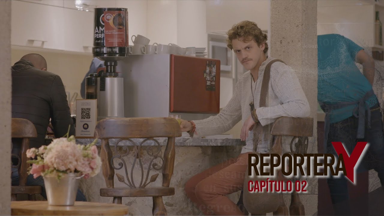 ¿Quién se la llevó? | Reportera Y - Episodio 2 - YouTube