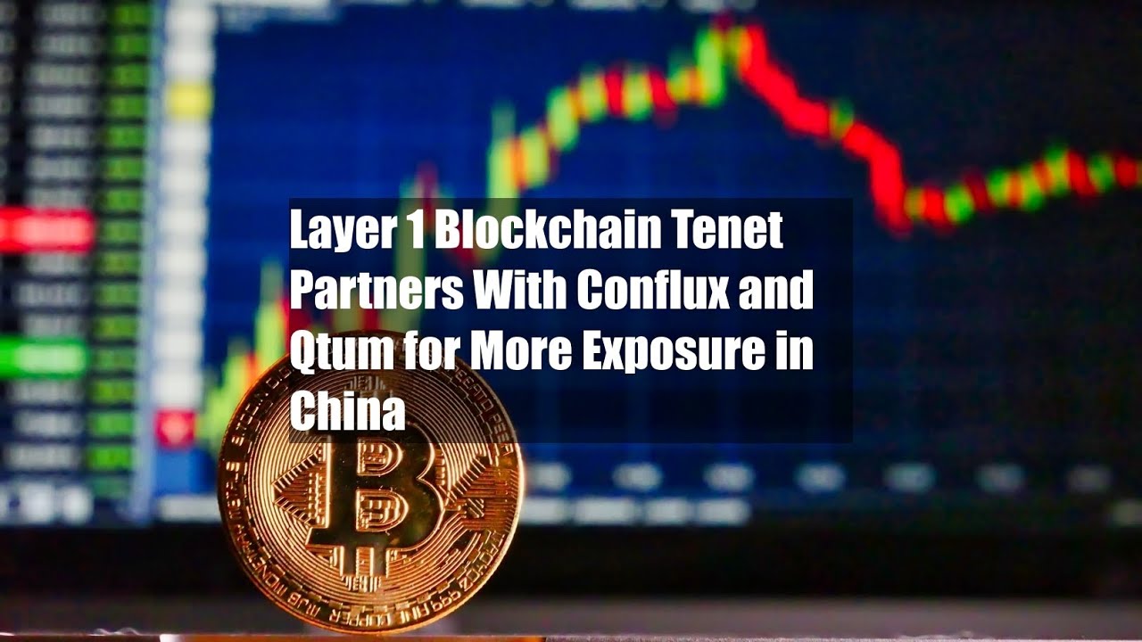 Layer 1 Blockchain Tenet Partners With Conflux and Qtum for More ...