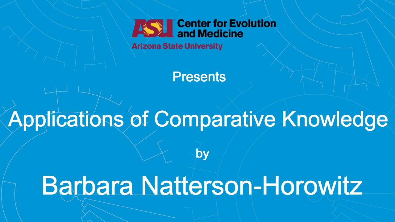 Applications of Comparative Knowledge | Barbara Natterson-Horowitz - YouTube