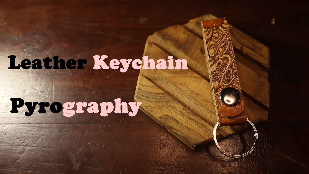 Leather Pyrography | Keychain | Dragon | Eps.3 - YouTube