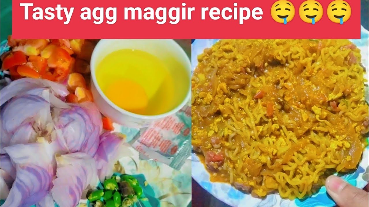 Tasty agg maggir recipe 🤤🤤🤤🤤🤤 - YouTube