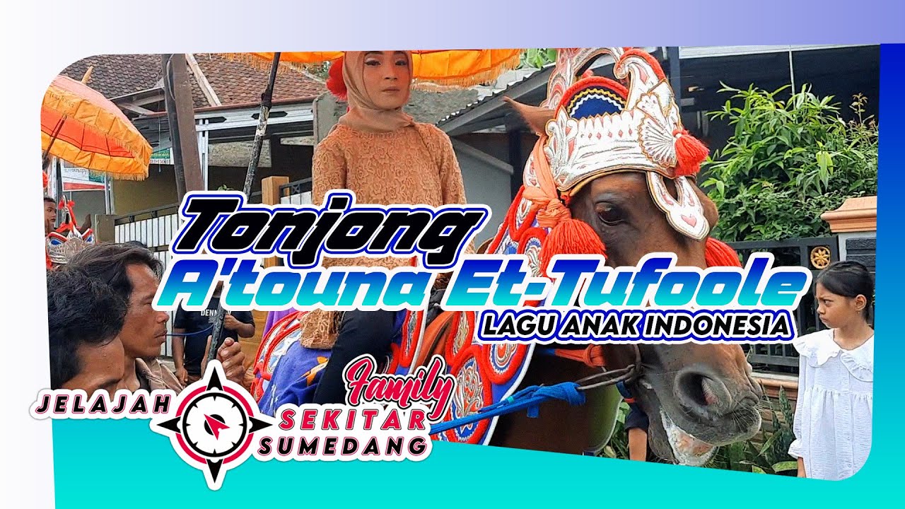 A'touna Et-Tufoole Versi Kuda Renggong Tonjong - Funny Dancing Horse ...