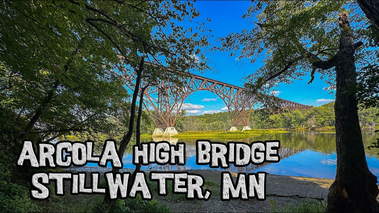 Arcola High Bridge near Stillwater, Minnesota - YouTube