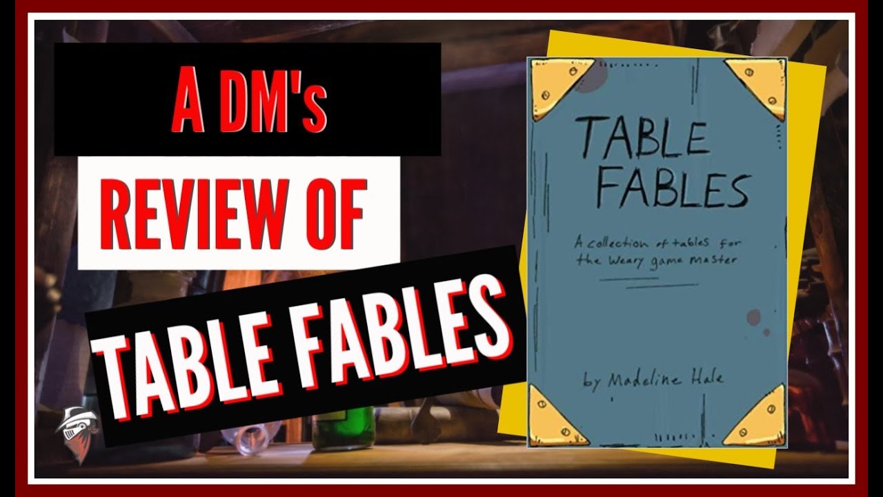A DM's Quick and Dirty Review of Table Fables by Madeline Hale - YouTube