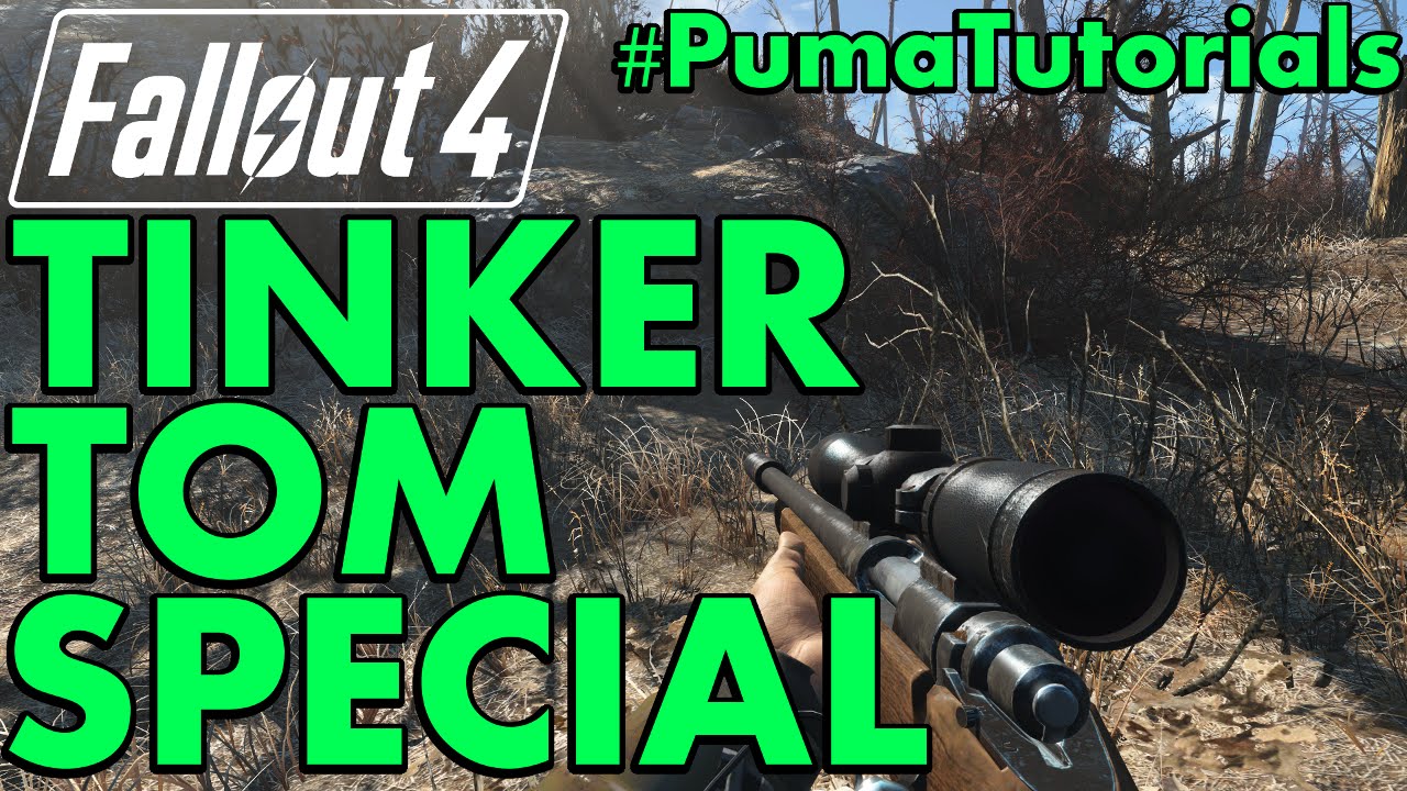 FALLOUT 4: Unique Weapons Guide - How to get the Tinker Tom Special ...
