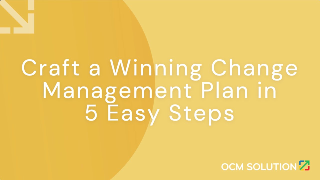 Craft a Winning Change Management Plan in 5 Easy Steps - YouTube