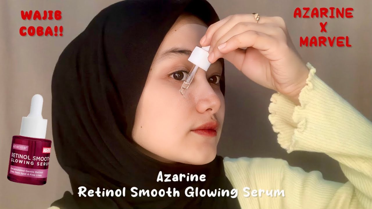 Azarine Retinol Smooth Glowing Serum - YouTube