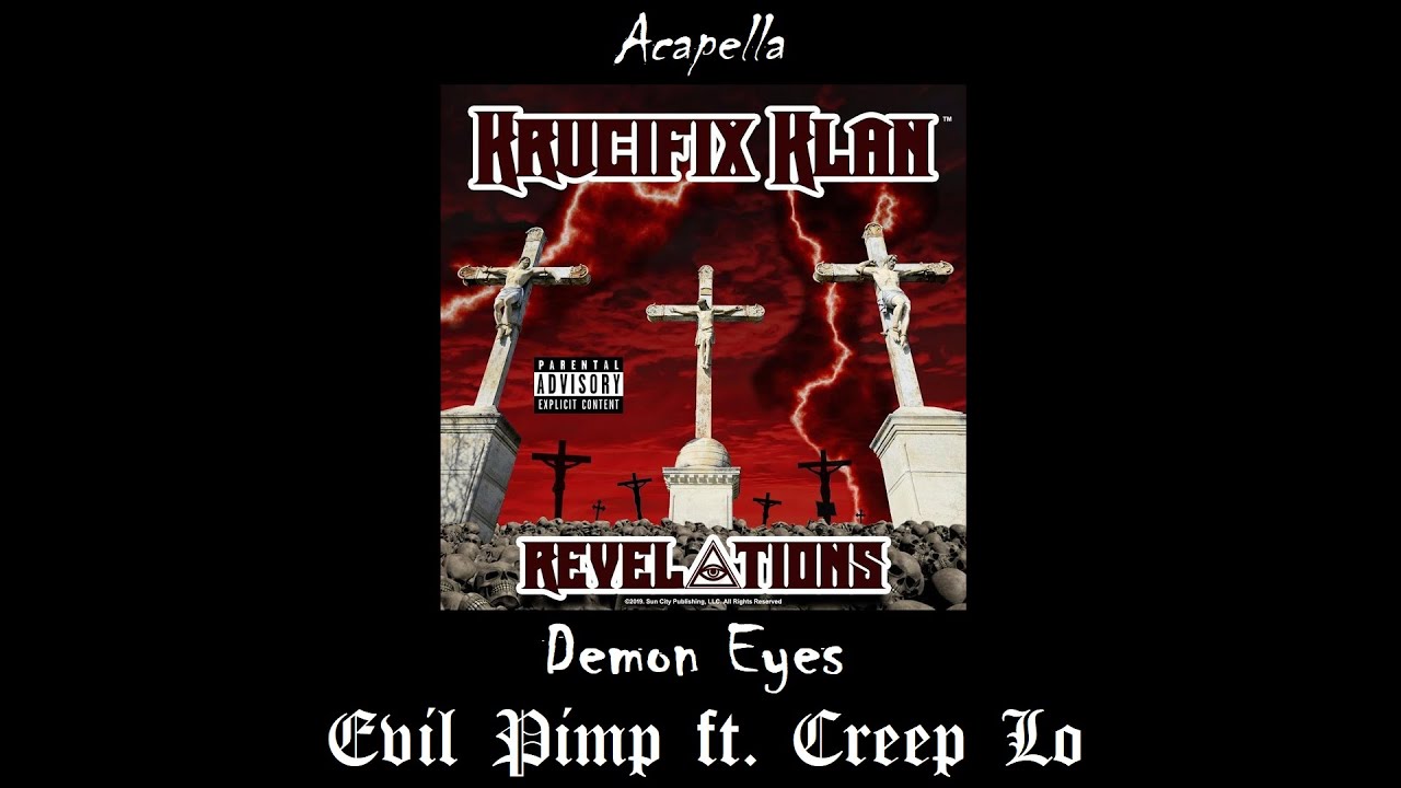 Evil Pimp ft. Creep Lo - Demon Eyes (Acapella) - YouTube