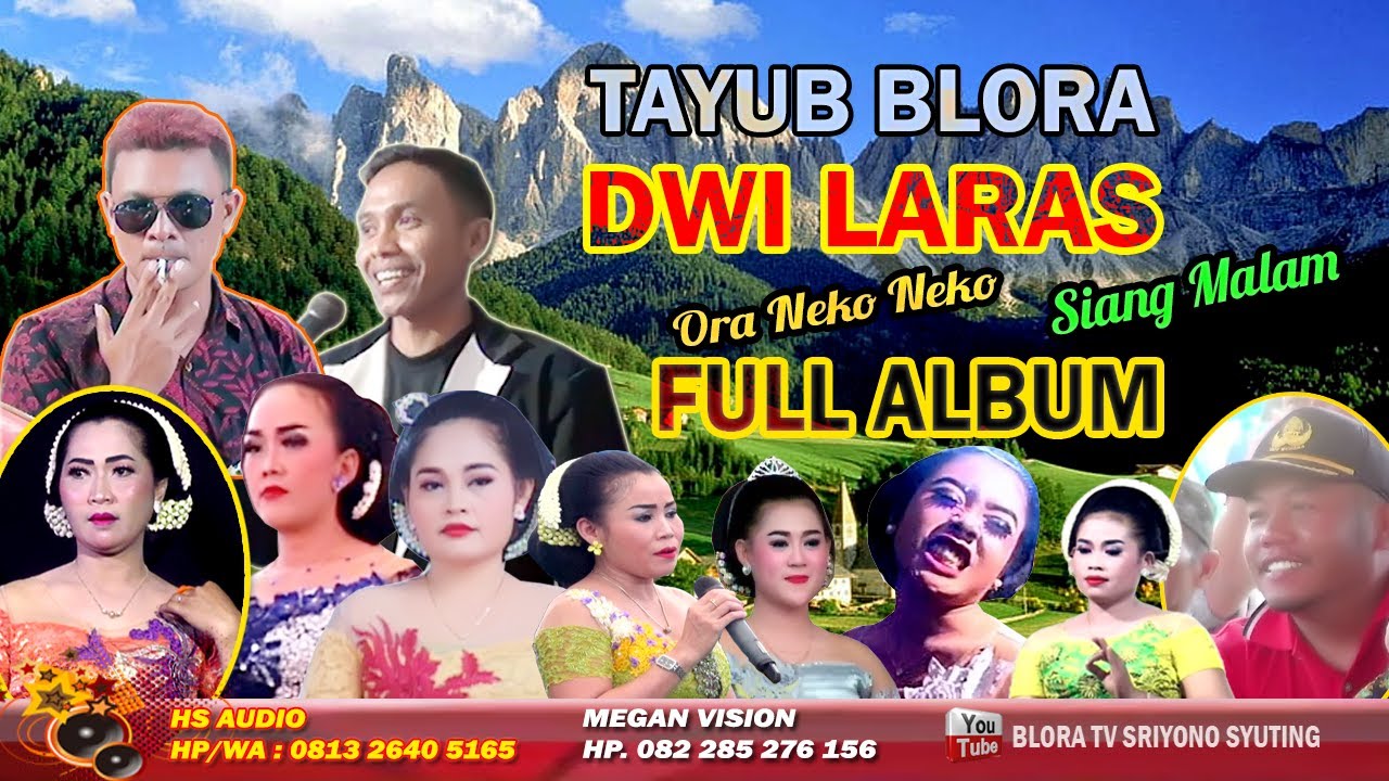 TAYUB BLORA DWI LARAS Ora Neko Neko // FULL ALBUM SIANG MALAM - YouTube