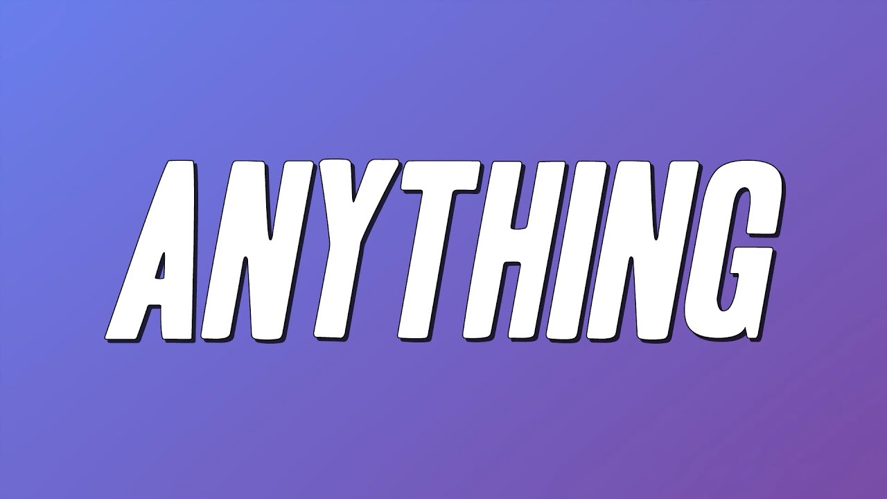 SZA - Anything (Lyrics) - YouTube