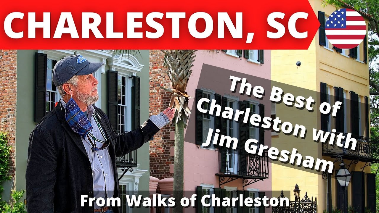 The Best of Charleston w/ Jim Gresham of Walks of Charleston, streamed ...