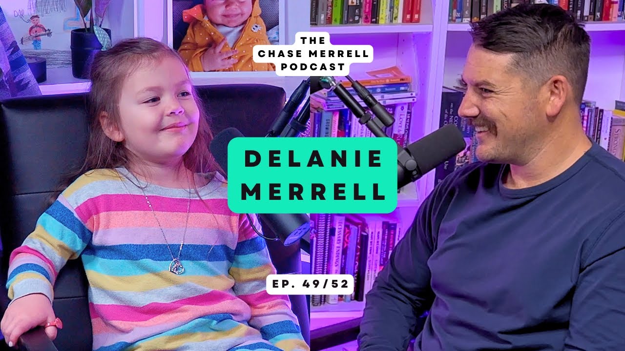 Ep. 49 || Delanie Merrell || The Chase Merrell Podcast - YouTube