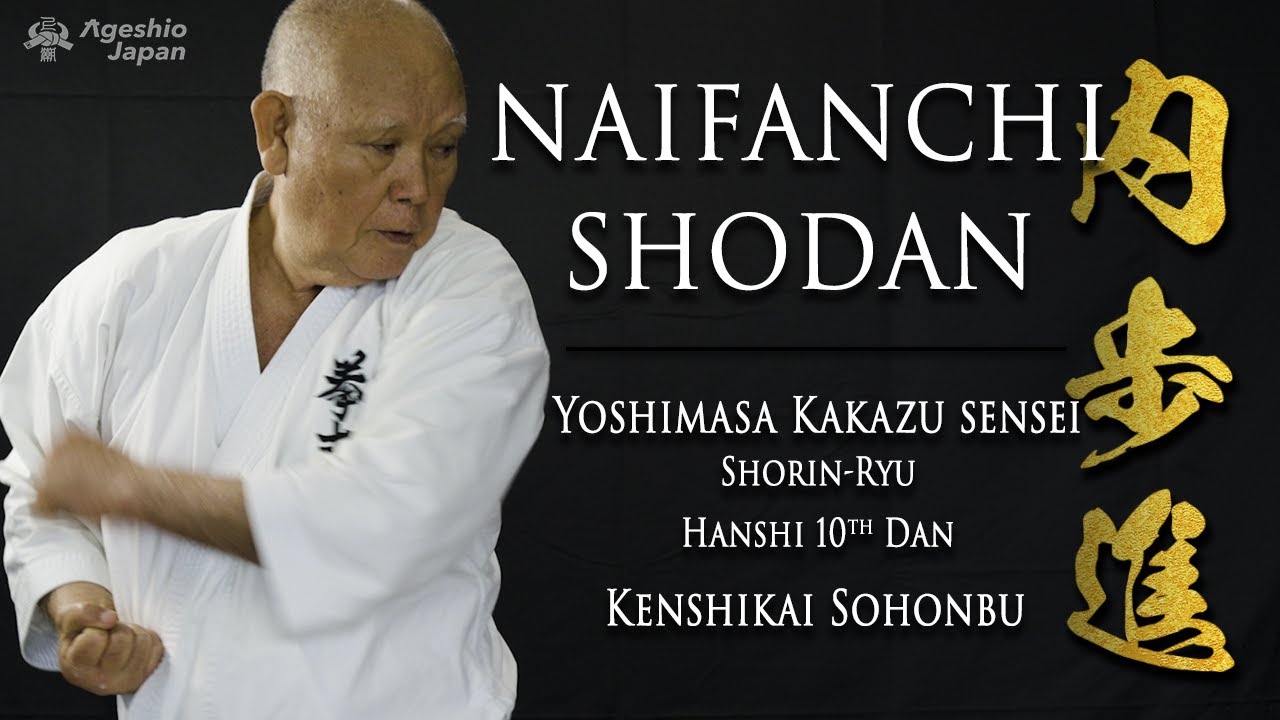 Superb Naifanchi Shodan Kata | Okinawan Karate Grand Master | Shorin ...