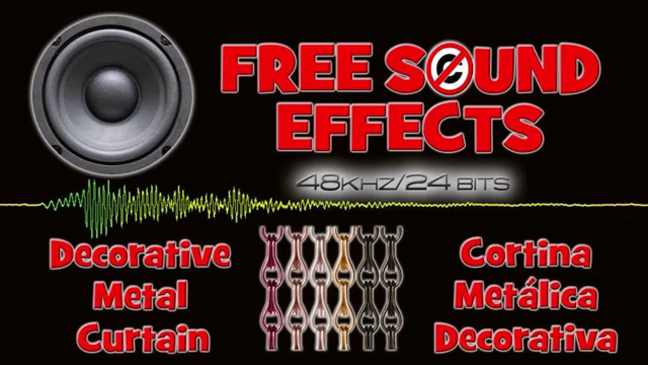 Free Sound Effects: Decorative Metal Curtain / Cortina Metálica ...