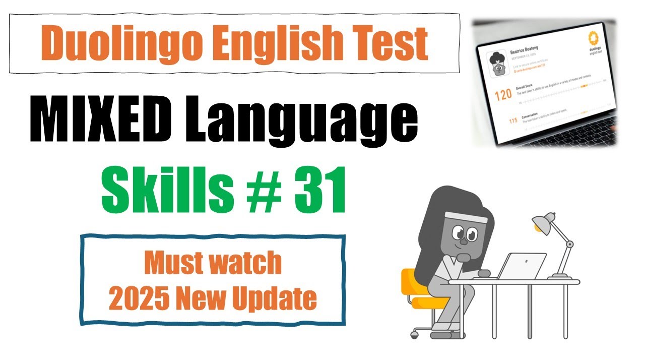 2025 DET Update - Mixed Language Skills - Practice set #31 - Duolingo ...