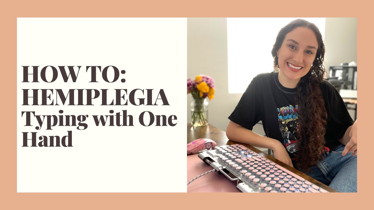 Typing with ONE HAND | How To: Hemiplegia | Shaelyn - YouTube