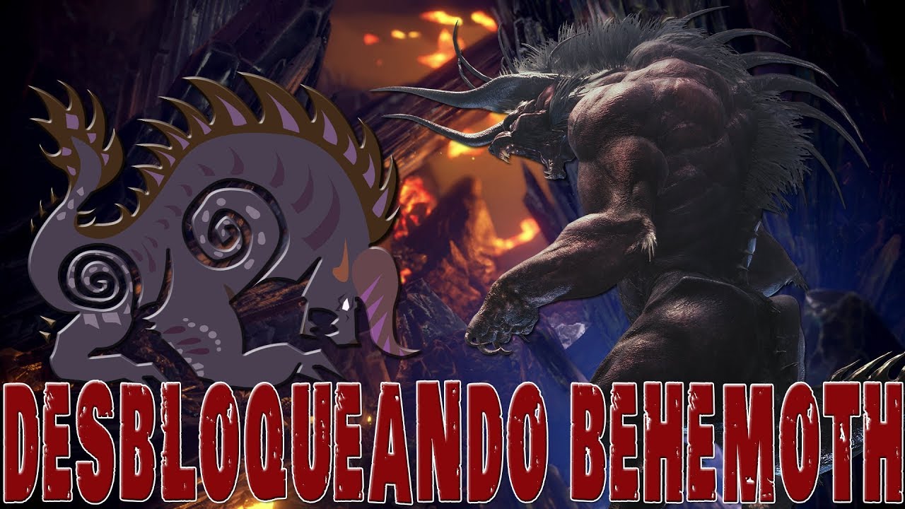 [Monster Hunter World] Desbloqueando a Begimo/Behemoth! - YouTube