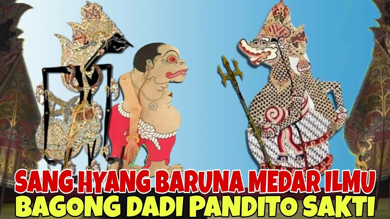 SANG HYANG BARUNA MEDAR ILMU RUBAH BAGONG DADI PANDITO SAKTI KI SENO ...