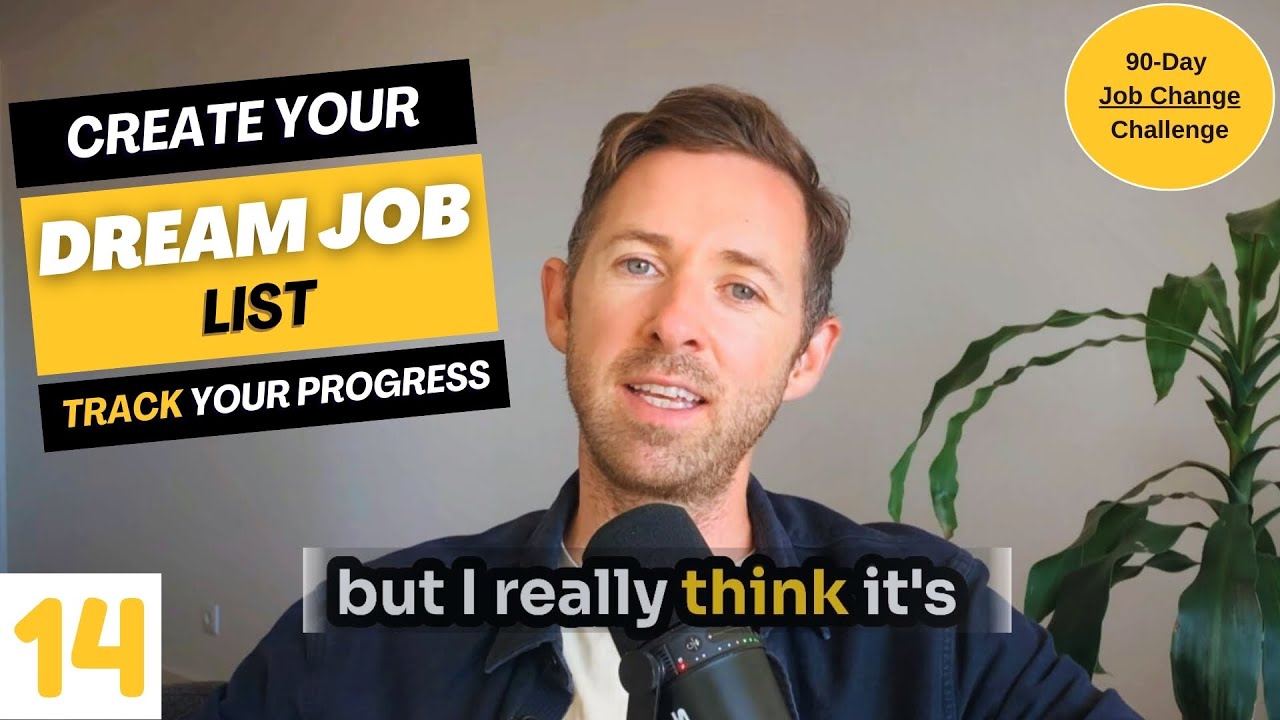 14. Create Your "Dream Job" List & Track Your Progress 📋 - YouTube