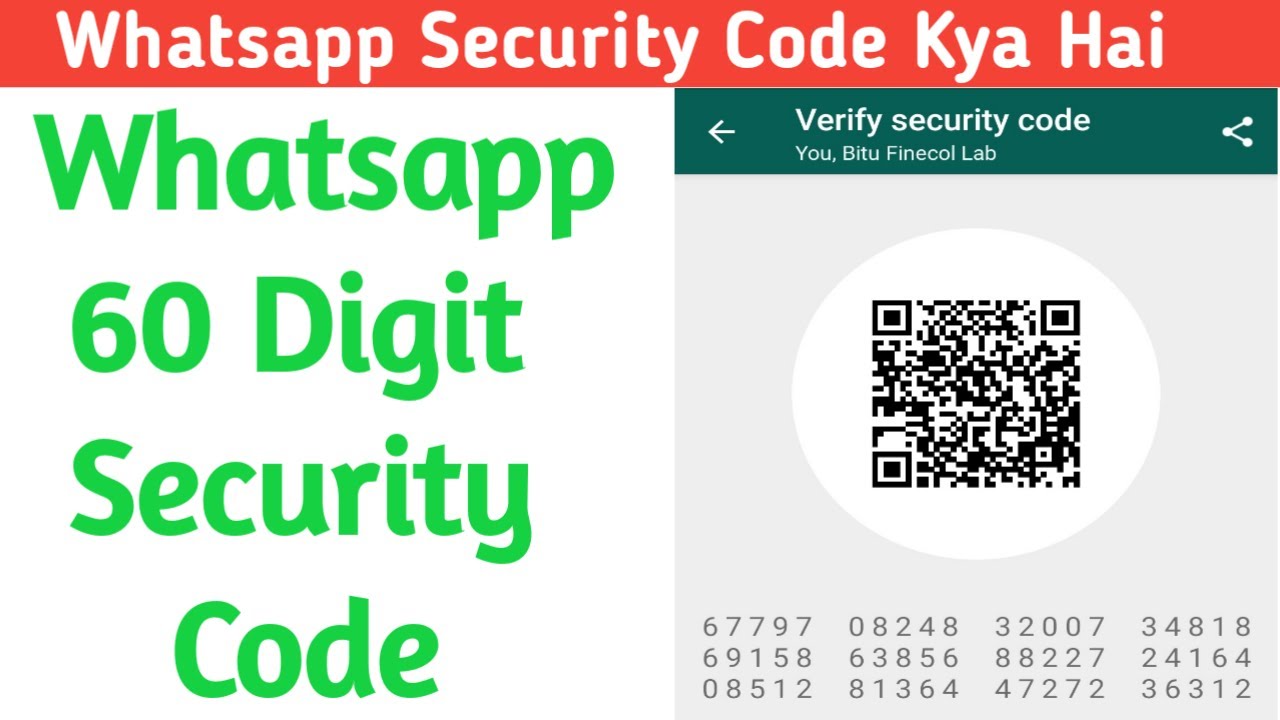 Whatsapp 60 Digit Security Code Whatsapp Security Code Kya Hai whatsapp-60-digit-security-code-whatsapp-security-code-kya-hai