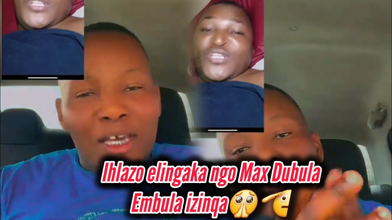 Kuphenyeke izinqa ngo Max njengoba benqunyelwe uGwayi katiki avela ...