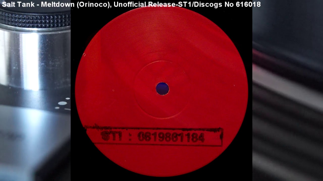 Salt Tank - Meltdown (Orinoco) (1993) - YouTube